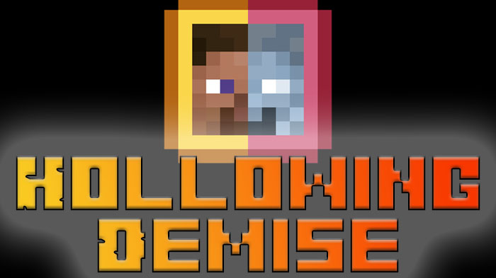 Hollowing Demise - стань духом после смерти и вернись к жизни [1.21.11]